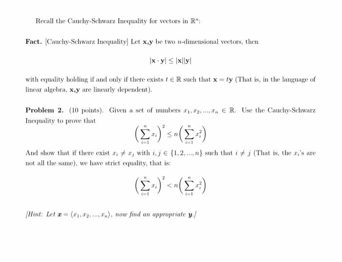 Solved Recall the Cauchy-Schwarz Inequality for vectors in | Chegg.com