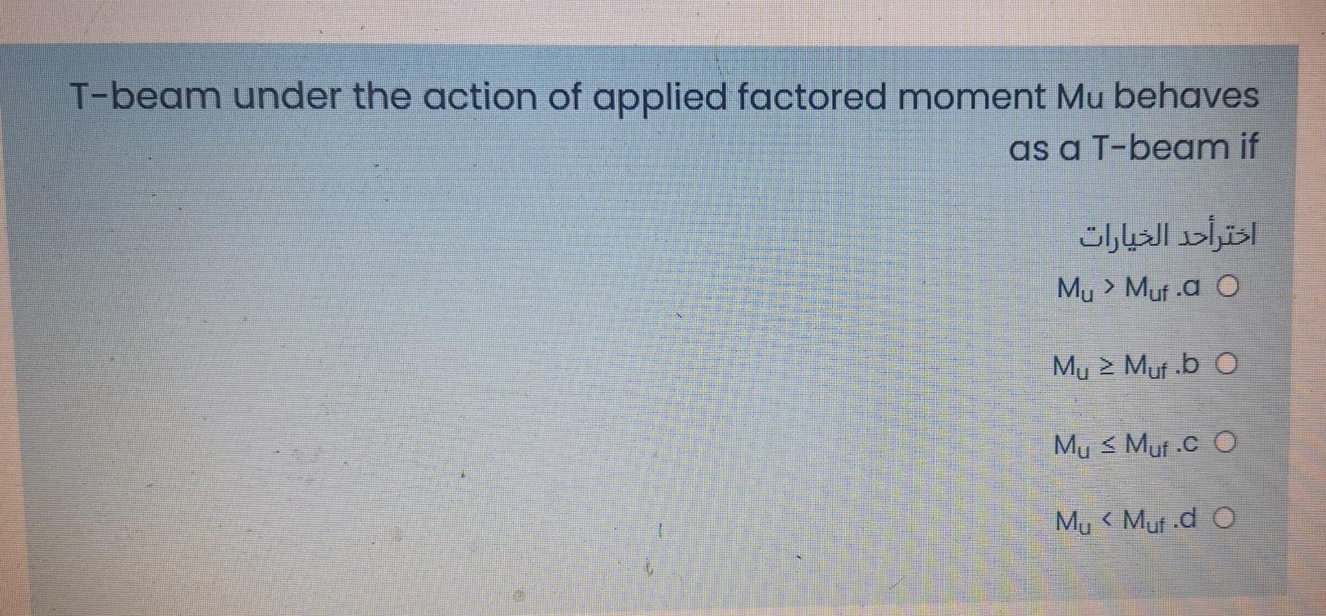 Solved T-beam under the action of applied factored moment Mu | Chegg.com