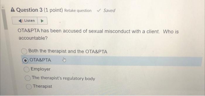 OTA\&PTA has been accused of sexual misconduct with a | Chegg.com