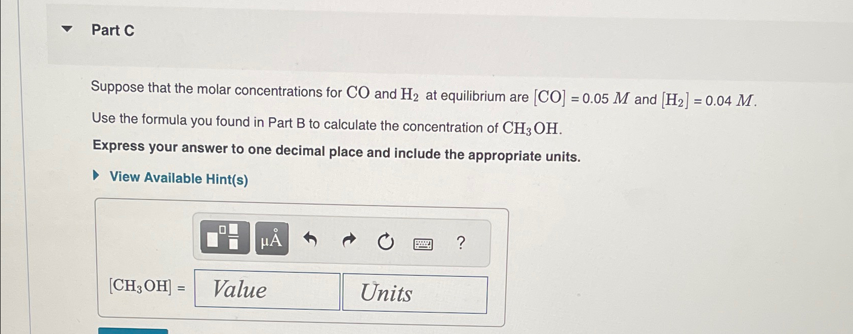 Solved Part CSuppose that the molar concentrations for CO | Chegg.com