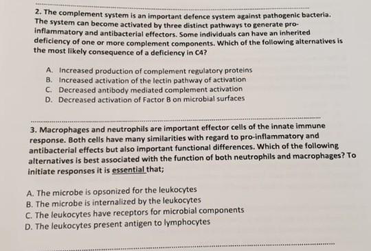 Solved 2. The complement system is an important defence | Chegg.com
