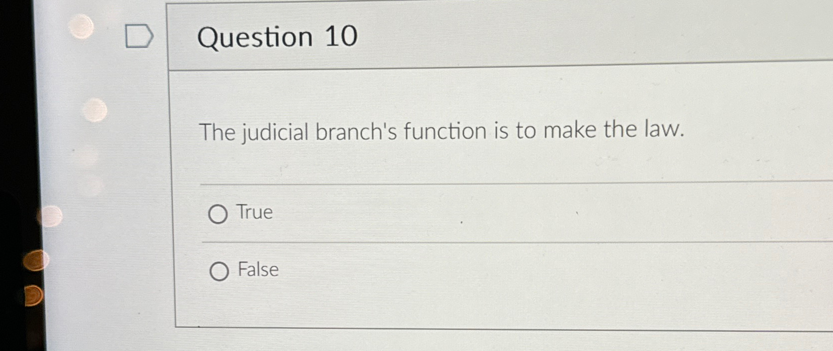 Solved Question 10The judicial branch's function is to make | Chegg.com Solved Question 10The judicial branch's function is to make | Chegg.com