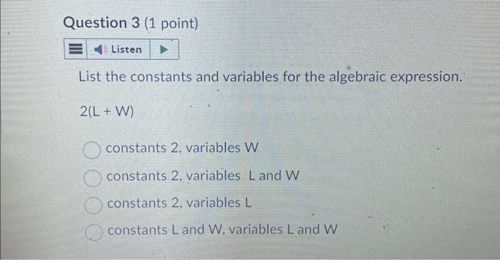 Solved List the constants and variables for the algebraic | Chegg.com