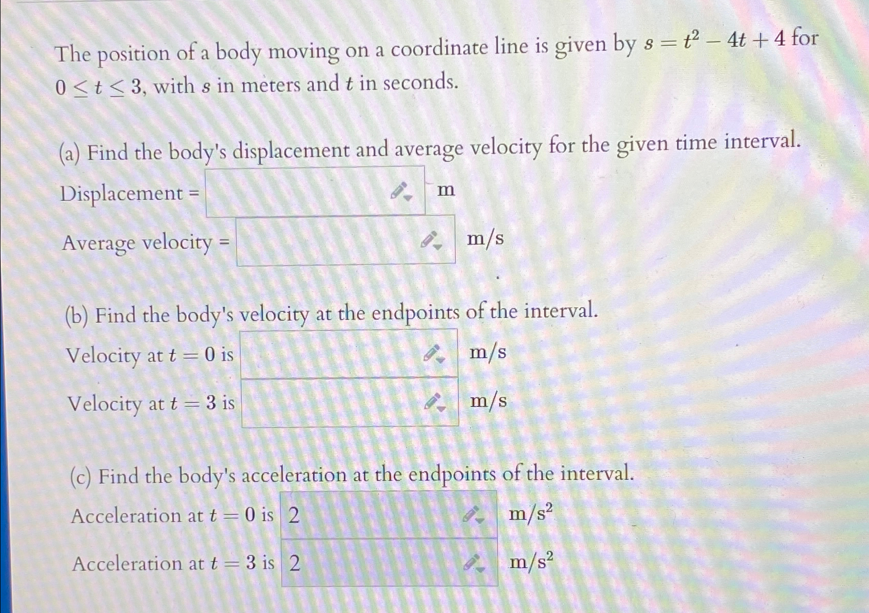 Solved The position of a body moving on a coordinate line is | Chegg.com