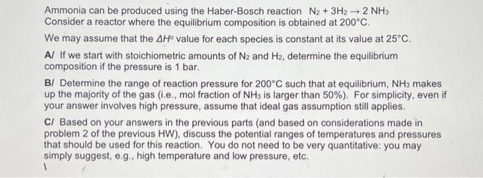 Solved Ammonia can be produced using the Haber-Bosch | Chegg.com