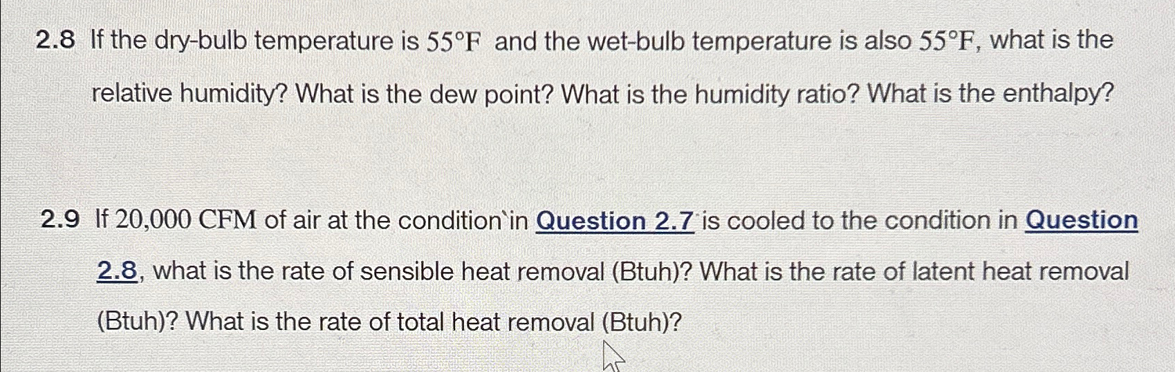 2.8 ﻿If the dry-bulb temperature is 55°F ﻿and the | Chegg.com