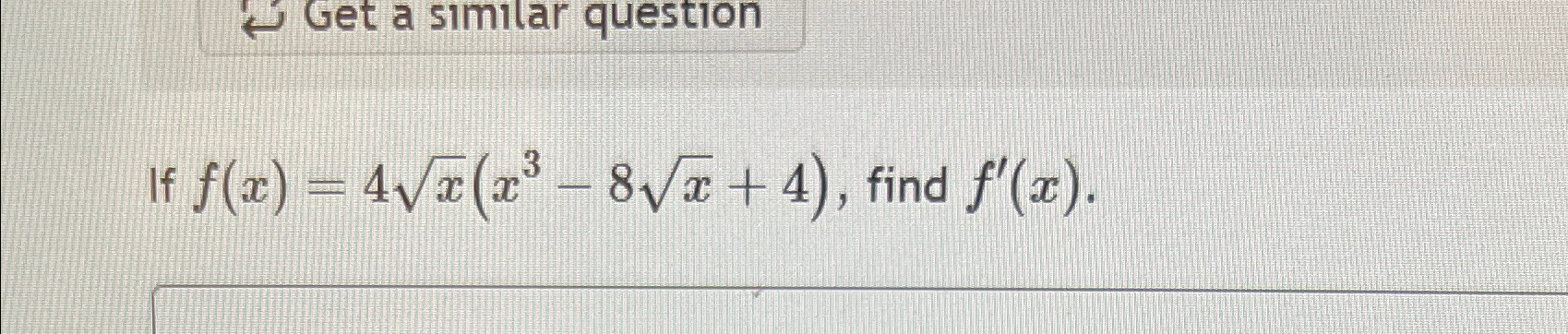 Solved If f(x)=4x2(x3-8x2+4), ﻿find f'(x) | Chegg.com