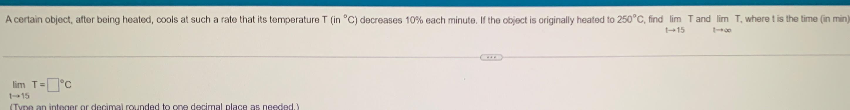 Solved A certain object, after being heated, cools at such a | Chegg.com