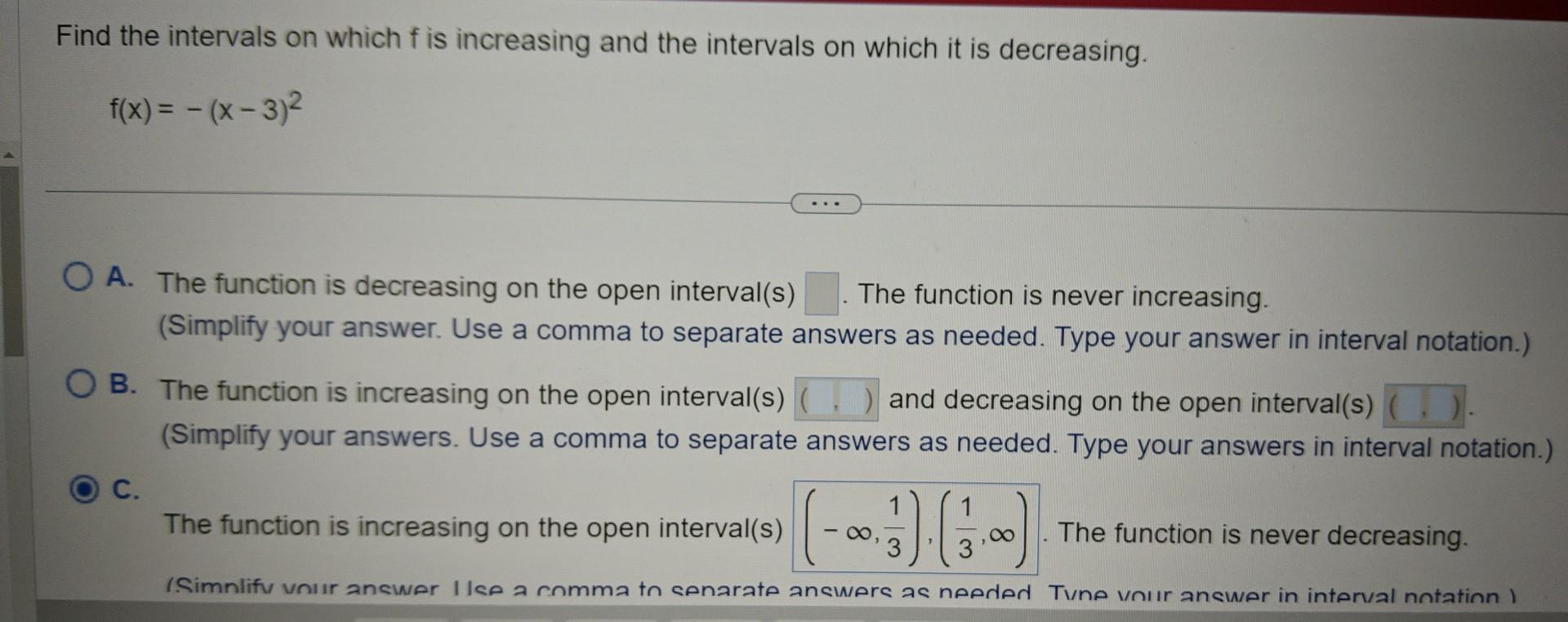 Solved Find the intervals on which f is increasing and the | Chegg.com