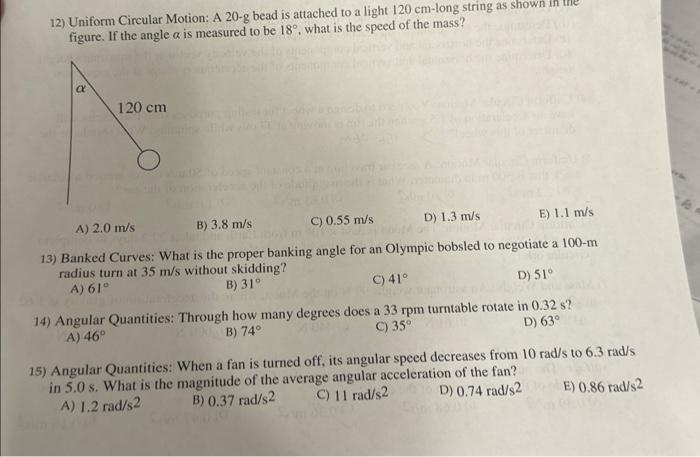 Solved 12) Uniform Circular Motion: A 20-g bead is attached | Chegg.com