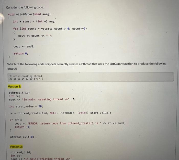 Solved Consider the following code: void ∗ Listorder (void | Chegg.com