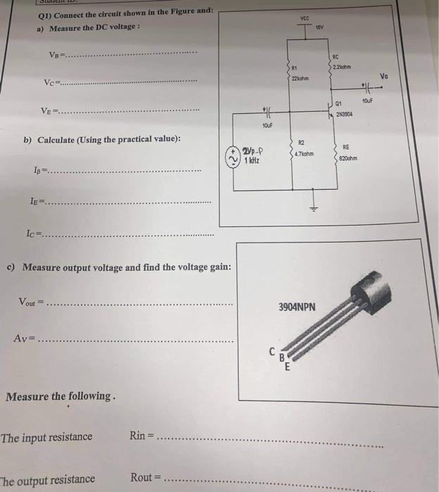 Solved Q1) Connect the circuit shown in the Figure and: a) | Chegg.com
