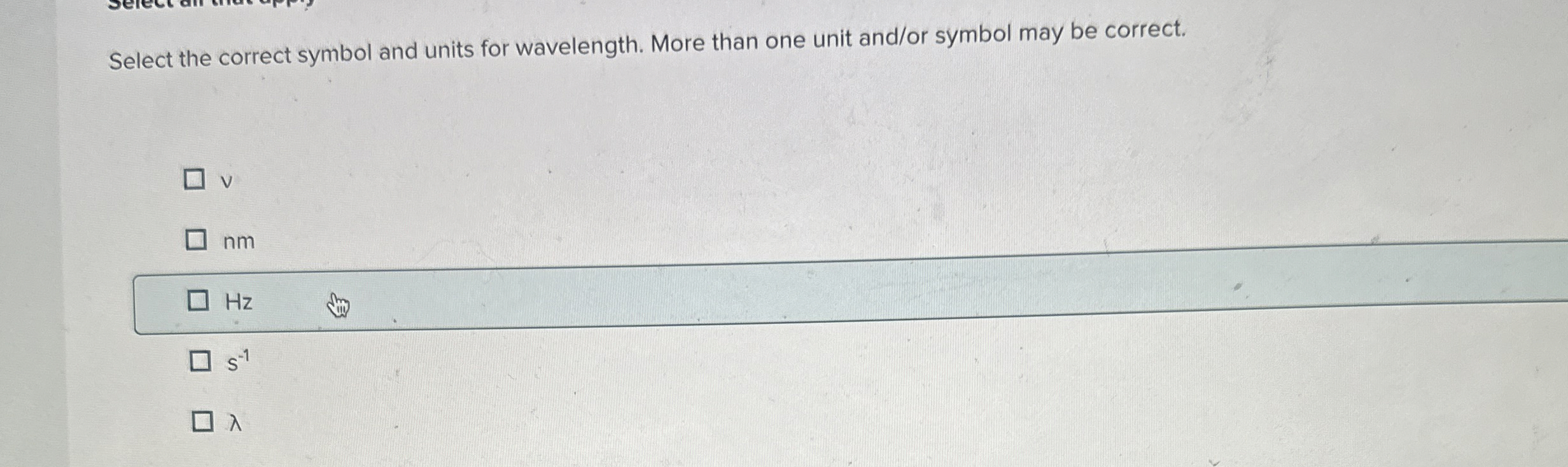 Solved Select the correct symbol and units for wavelength. | Chegg.com