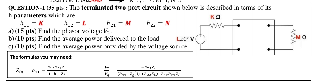 Solved QUESTION-1 (35 ﻿pts): The terminated two-port circuit | Chegg.com