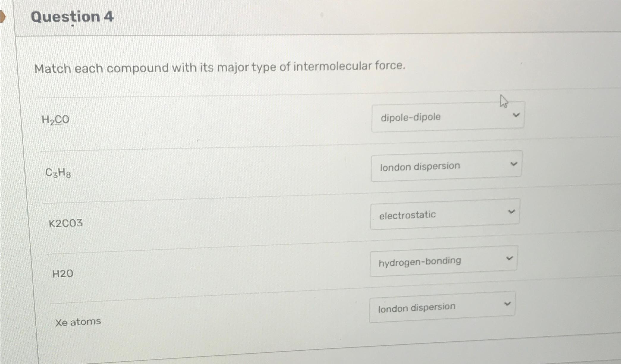 Solved Question 4Match each compound with its major type of | Chegg.com