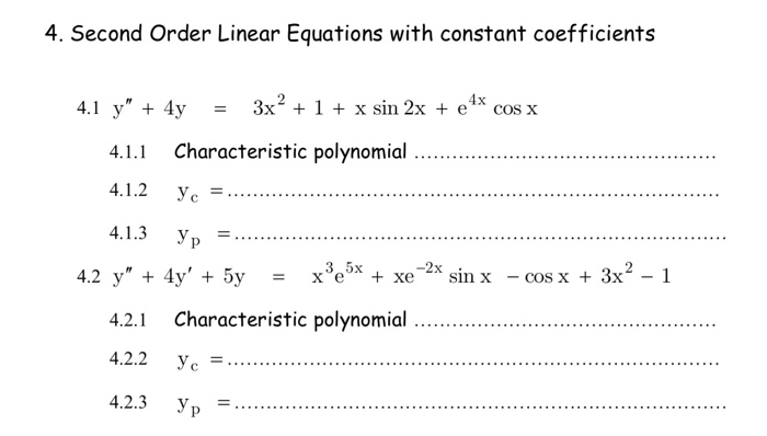 Solved 4. Second Order Linear Equations with constant | Chegg.com