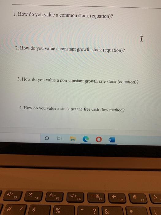 Solved 1. How do you value a common stock (equation)? I 2. | Chegg.com