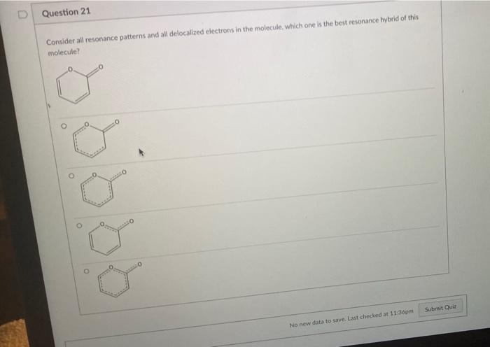 Solved Question 21 Consider all resonance patterns and all | Chegg.com
