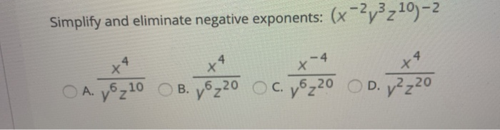 Solved Simplify and eliminate negative exponents: | Chegg.com