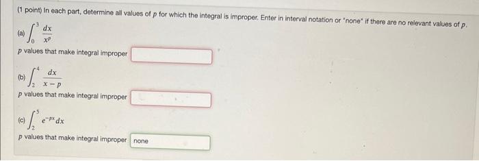 Solved (1 point) In each part, determine all values of p for | Chegg.com