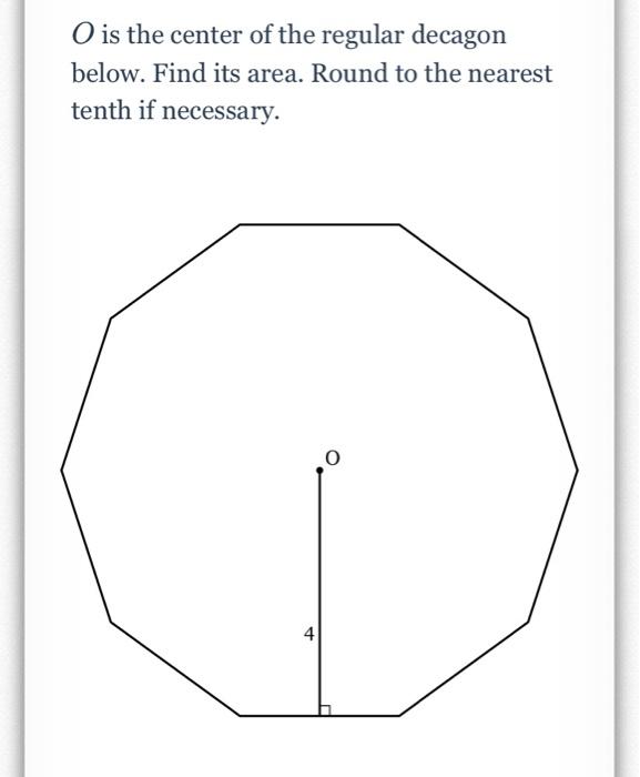 Solved O is the center of the regular decagon below. Find | Chegg.com