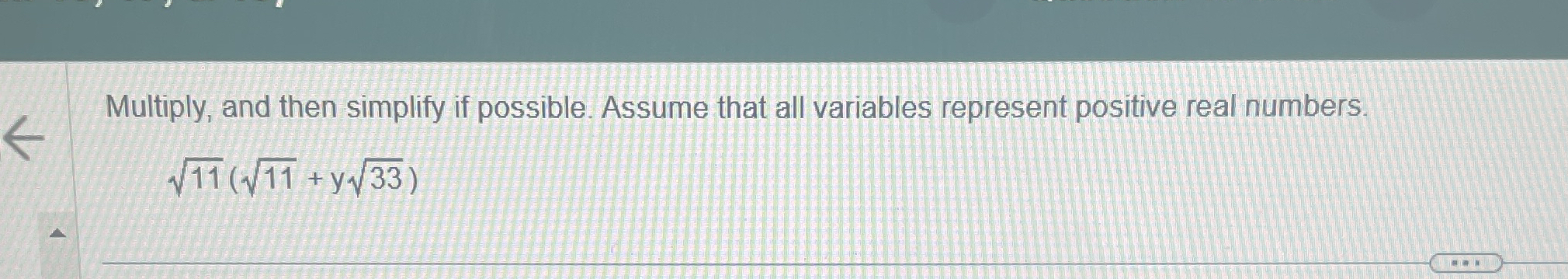 Solved Multiply, and then simplify if possible. Assume that | Chegg.com