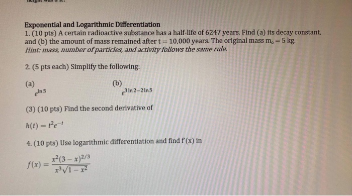 Solved Exponential and Logarithmic Differentiation 1. (10 | Chegg.com