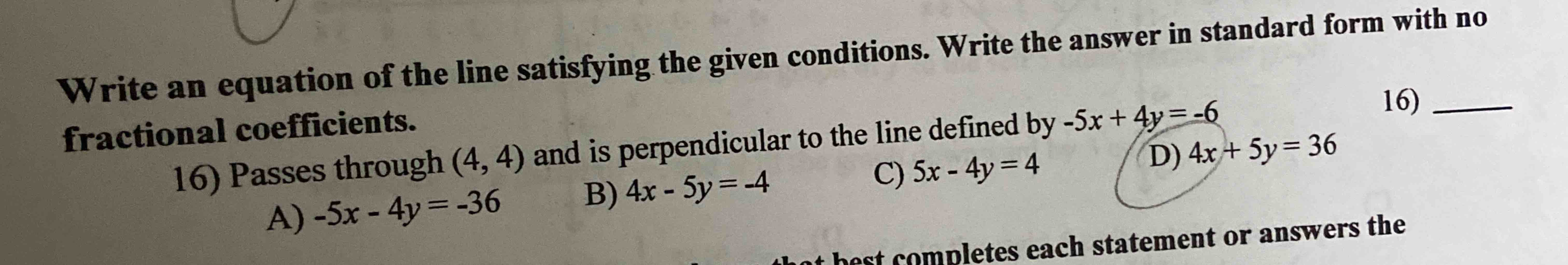 Solved Write an equation of the line satisfying the given | Chegg.com