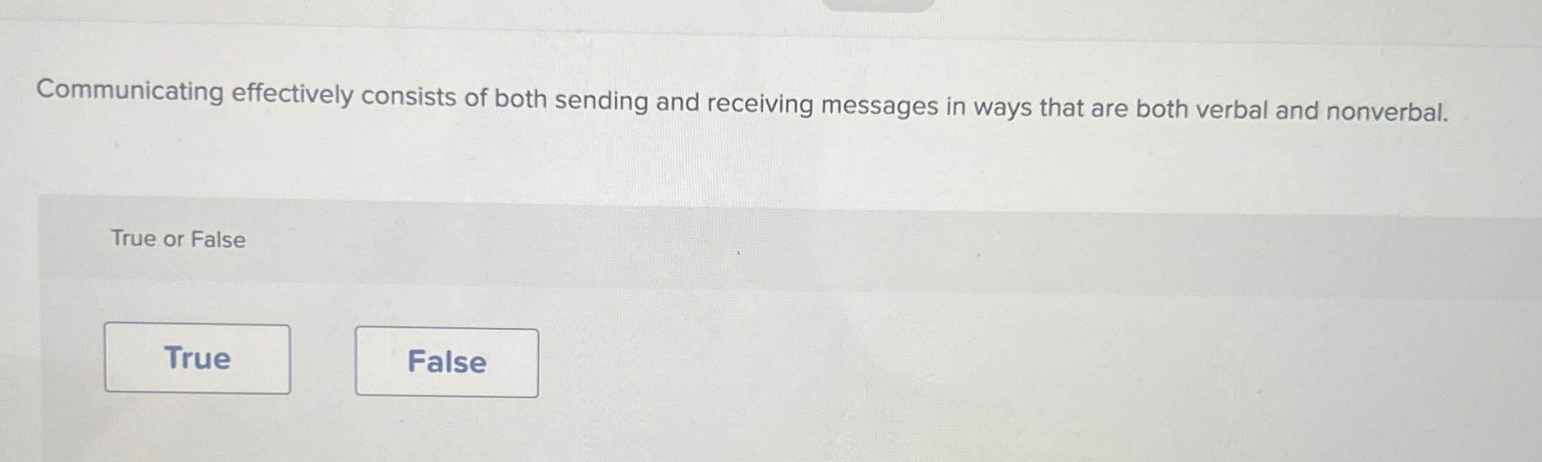 Solved Communicating effectively consists of both sending | Chegg.com