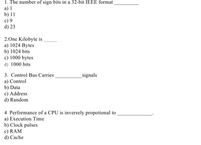 Solved 1. The number of sign bits in a 32-bit IEEE format a) | Chegg.com