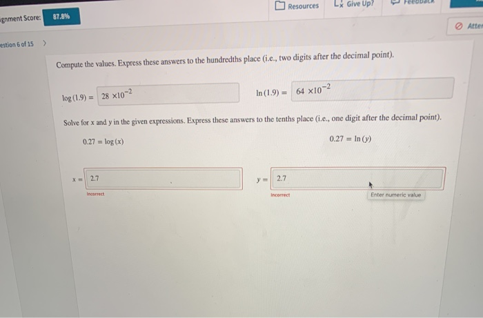Solved Resources LX Give Up? gnment Score: 87.8% 0 Atten | Chegg.com