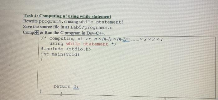 Solved Task 4 Computing N Using While Statement Rewrite 1364