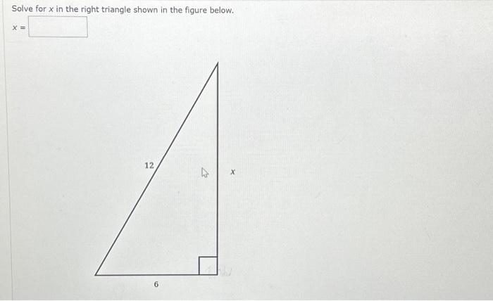 Solved Solve for x in the right triangle shown in the figure | Chegg.com