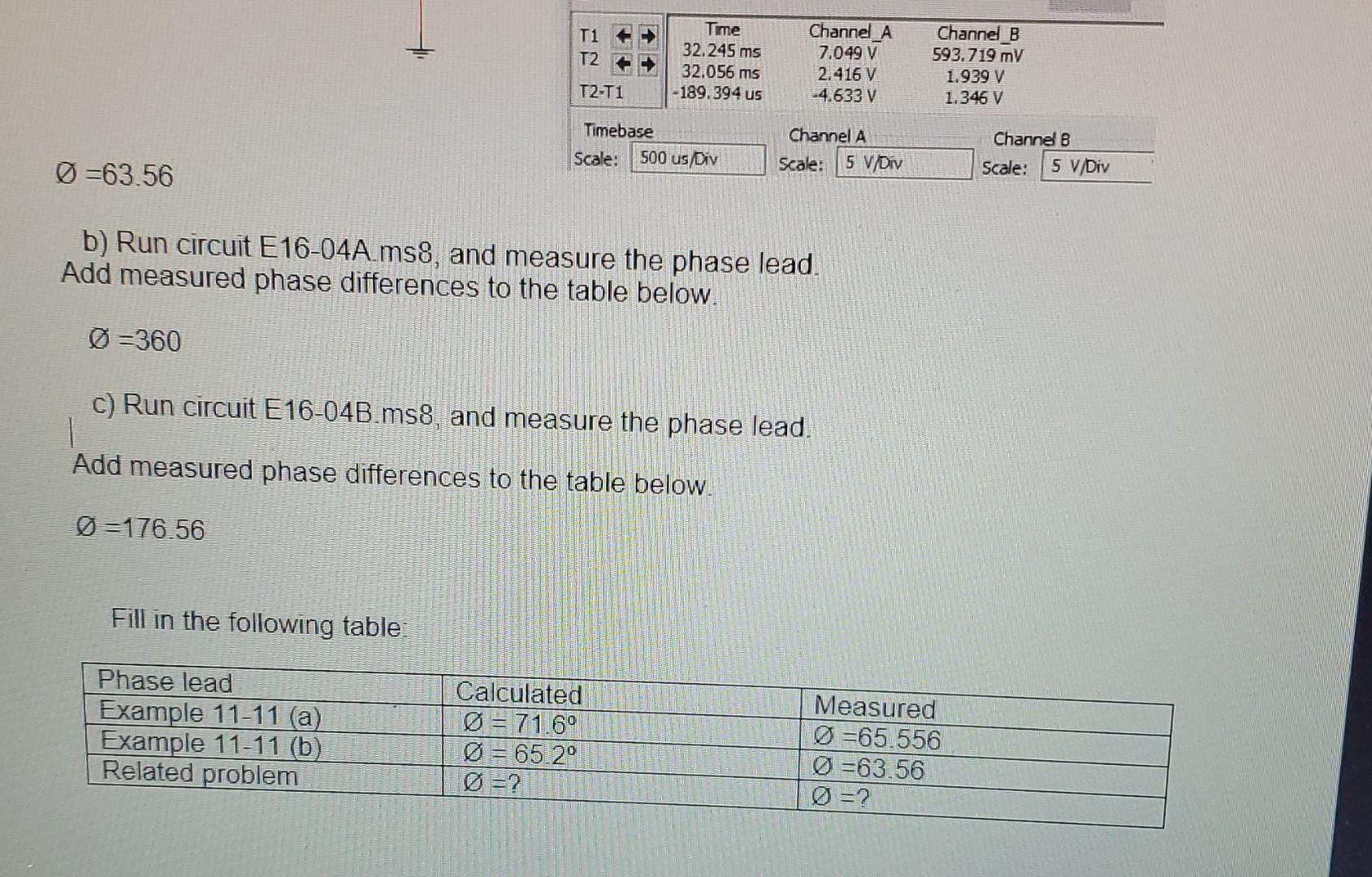 Solved b) Include your Multisim screenshots here. (Show how | Chegg.com