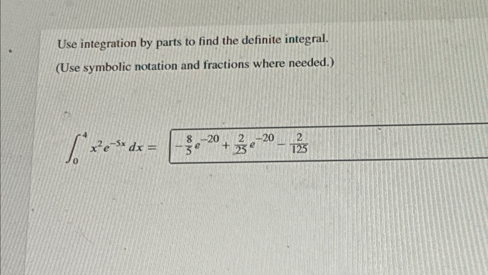 Solved Use integration by parts to find the definite | Chegg.com