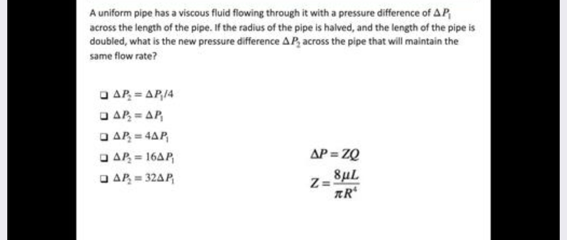Solved A uniform pipe has a viscous fluid flowing through it | Chegg.com