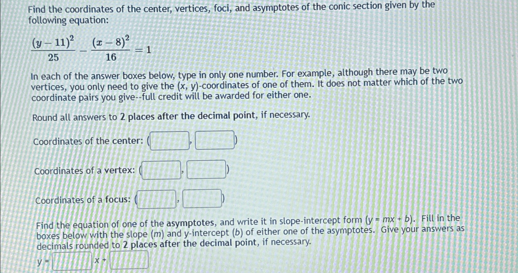 Solved Find the coordinates of the center, vertices, foci, | Chegg.com