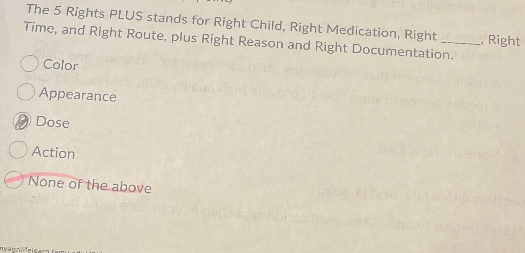 Solved The 5 ﻿Rights PLUS stands for Right Child, Right | Chegg.com
