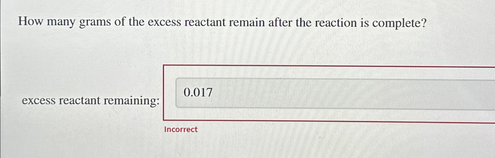 How many grams of the excess reactant remain after | Chegg.com
