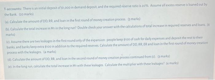 Solved T-accounts: There is an initial deposit of $1,000 in | Chegg.com
