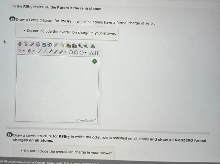 Solved In the PSBr3 molecule, the P atom is the central | Chegg.com