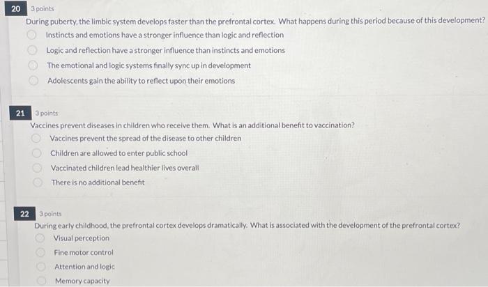 Solved During puberty, the limbic system develops faster | Chegg.com