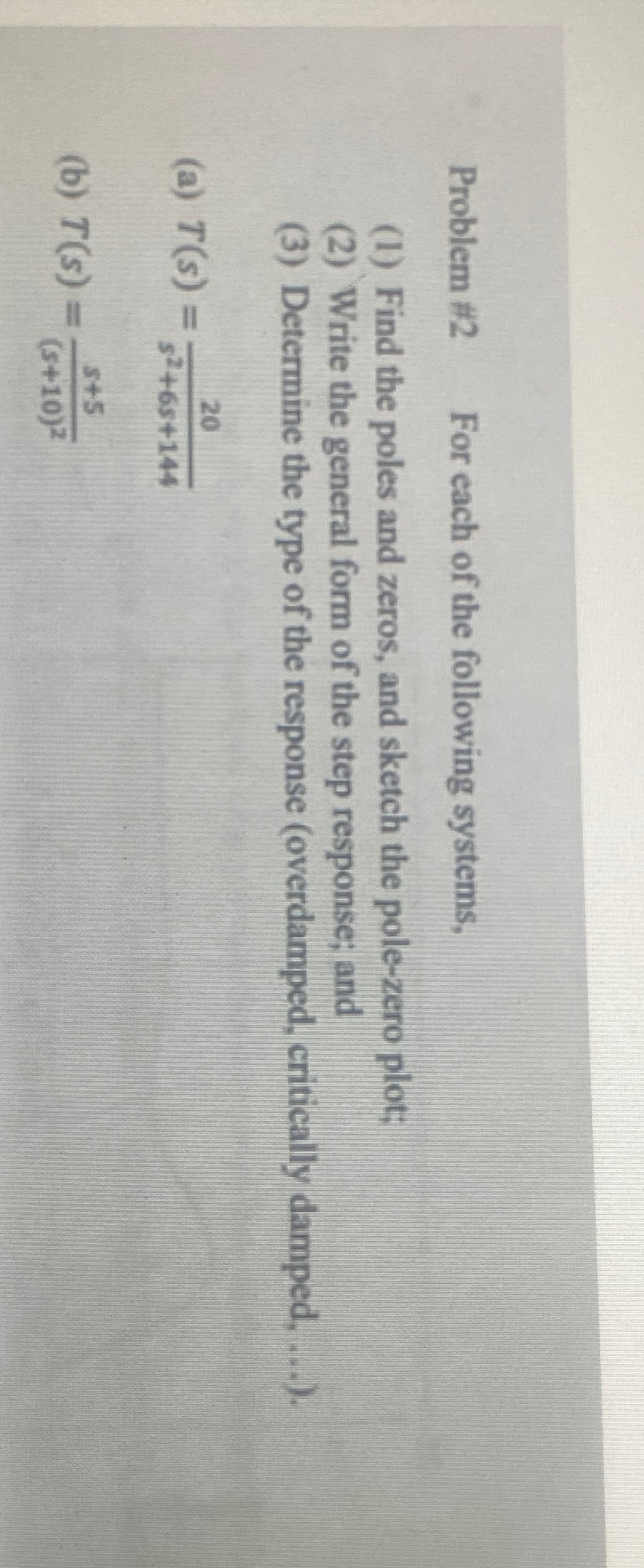 Solved Problem #2 ﻿For each of the following systems,(1) | Chegg.com