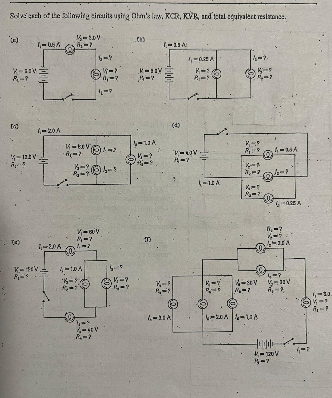 Solved Solve each of the following circuits using Ohm's law, | Chegg.com
