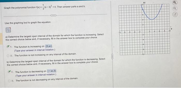 Solved Graph the polynomial function f(x)=31(x−3)2+4. Then | Chegg.com