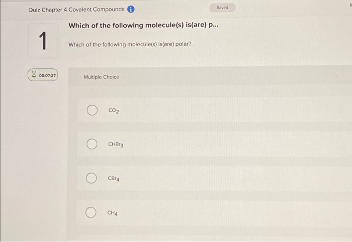 Solved Quiz Chapter 4 Covalent Compounds i 1 00:07:27 Which | Chegg.com