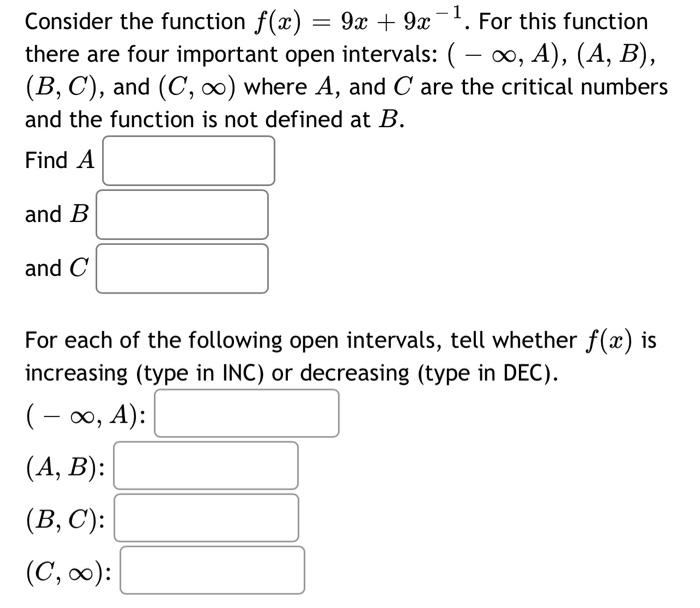 Solved Consider The Function F X 9x 9x−1 For This Function