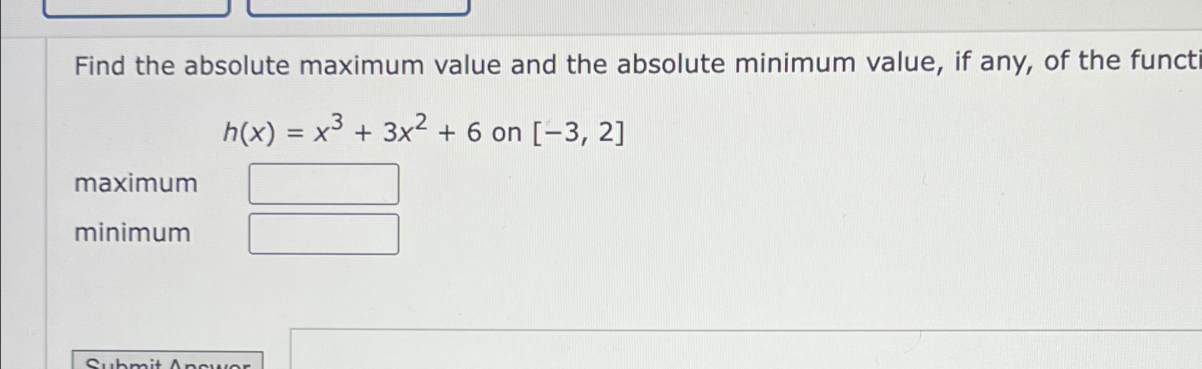 Find the absolute maximum value and the absolute | Chegg.com