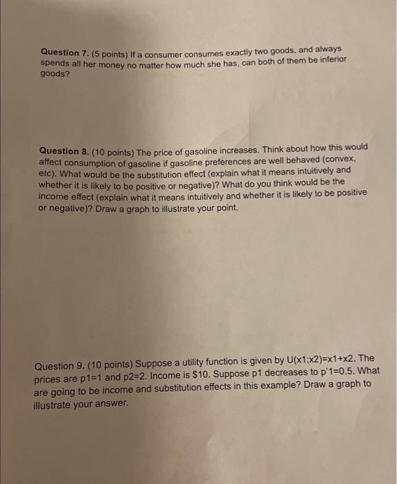 Solved Question 7. (5 points) If a consumer consumes exactly | Chegg.com