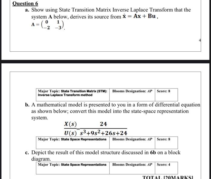 Solved Juestion 6 a. Show using State Transition Matrix | Chegg.com